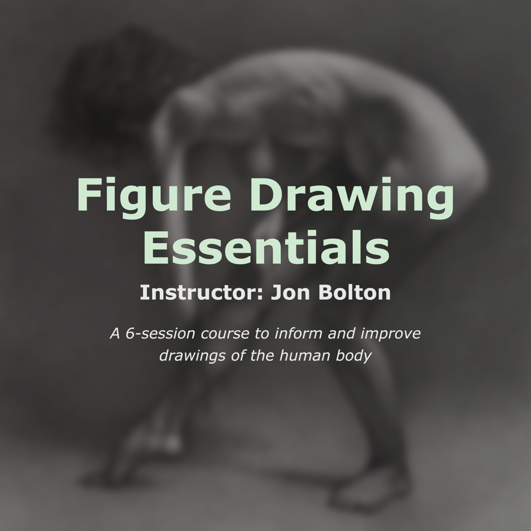 Figure Drawing Essentials with Jon Bolton - Metropolitan Arts Council